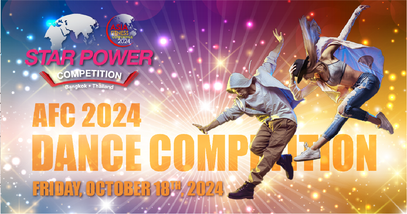 AFC 2024 STAR POWER DANCE COMPETITION - ASIA Fitness Conference 2024